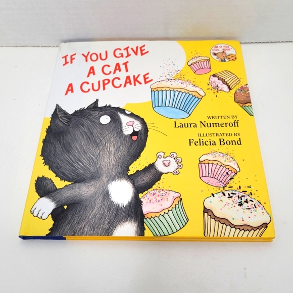 Other | If You Give A Cat A Cupcake Childrens Hardcover Book First ...